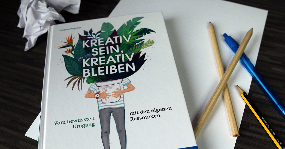 Buchvorstellung "Kreativ sein, kreativ bleiben" von Gudrun Wegener